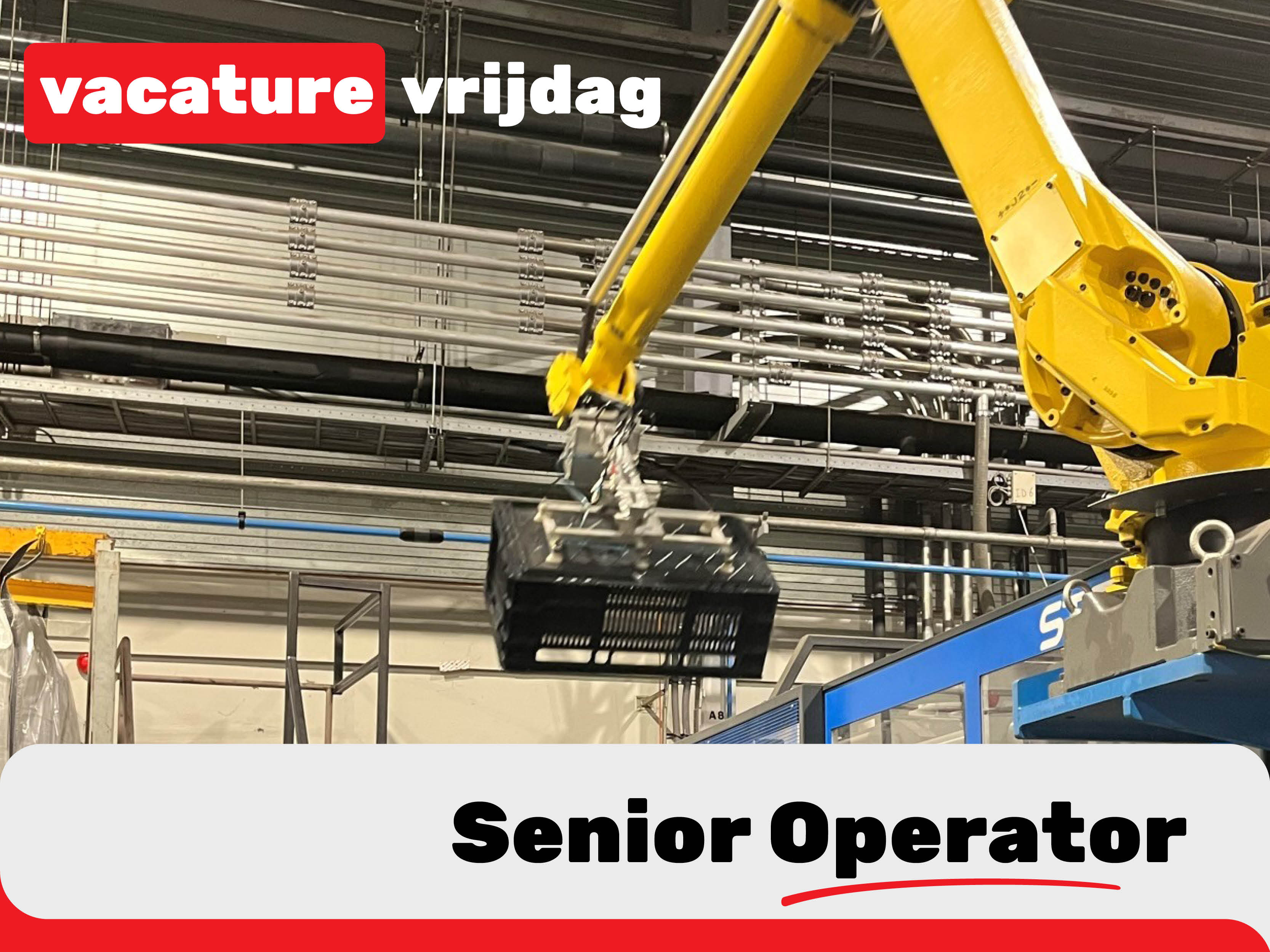 Vacature Senior Operator
